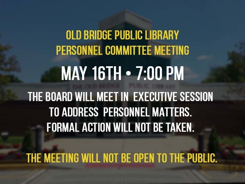 Old Bridge Library Personnel Committee Meeting May 16th, 2022 | Old ...